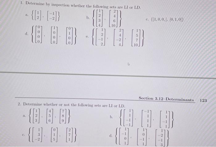 Solved 1. Determine by inspection whether the following sets | Chegg.com