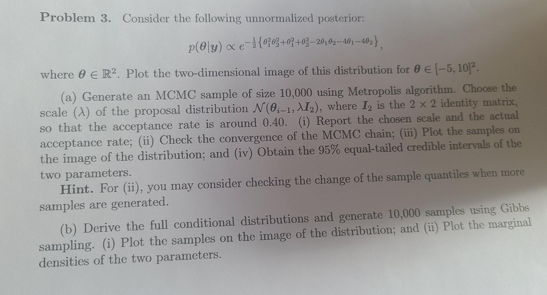 Problem 3. Consider the following unnormalized | Chegg.com