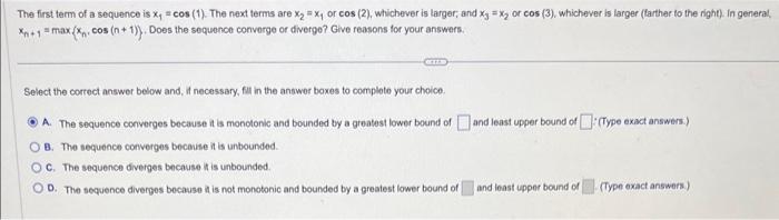 Solved The lirst lerm of a sequence is x1=cos(1). The next | Chegg.com