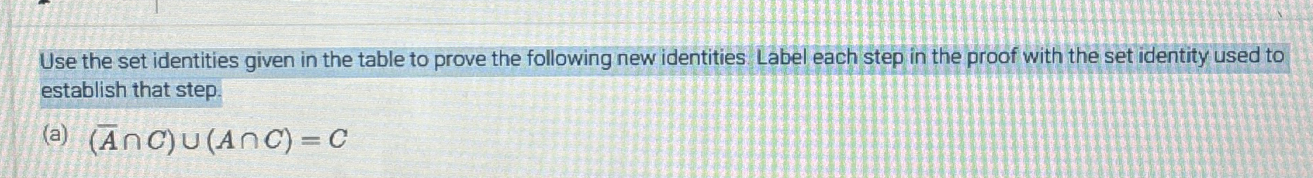 Solved How to solve Use the set identities given in the | Chegg.com