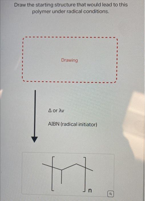 Solved Draw the starting structure that would lead to this | Chegg.com