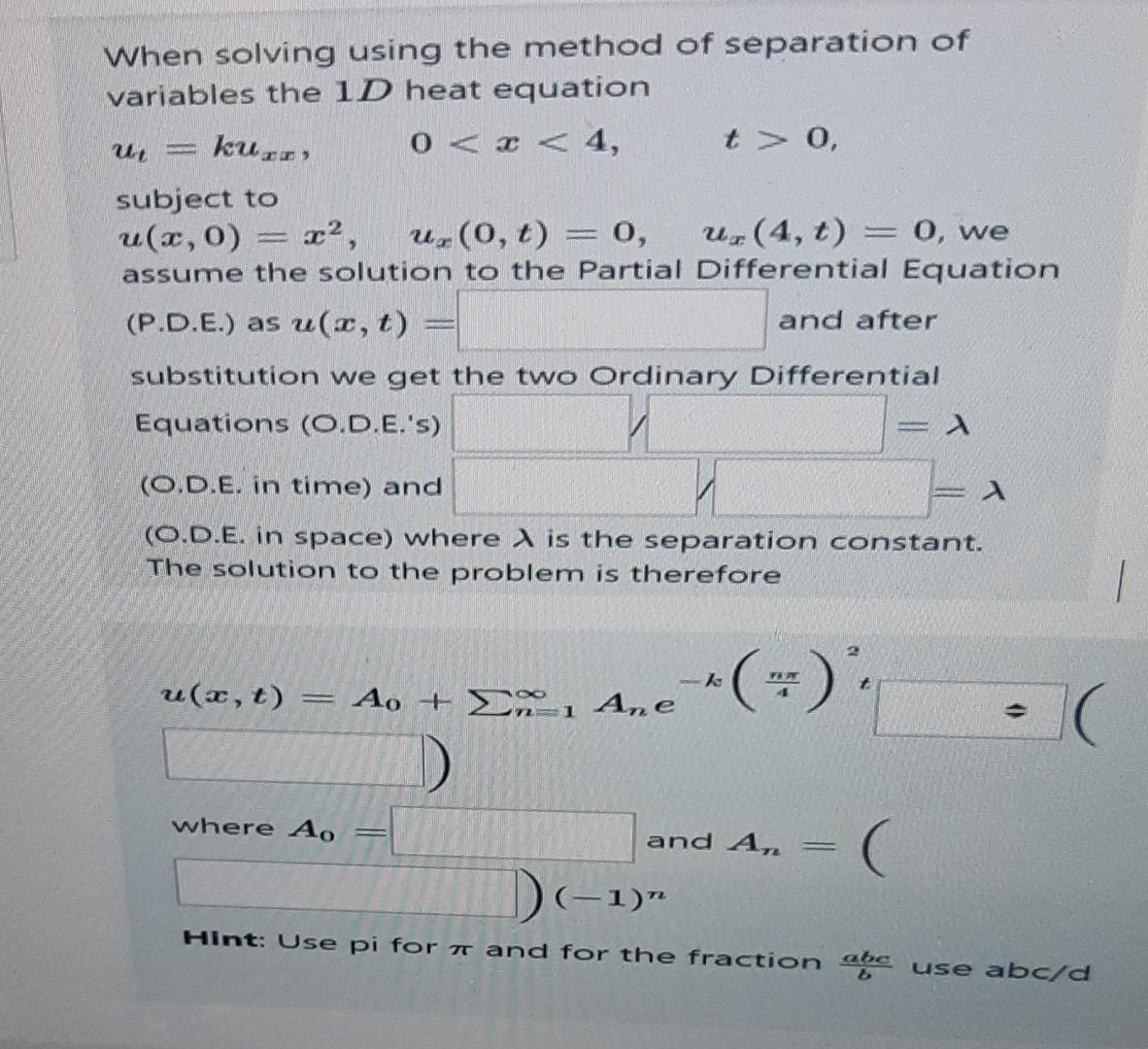 Solved When solving using the method of separation of | Chegg.com