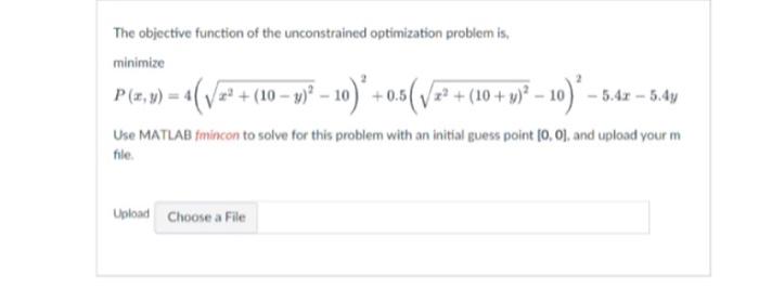 Solved The Objective Function Of The Unconstrained