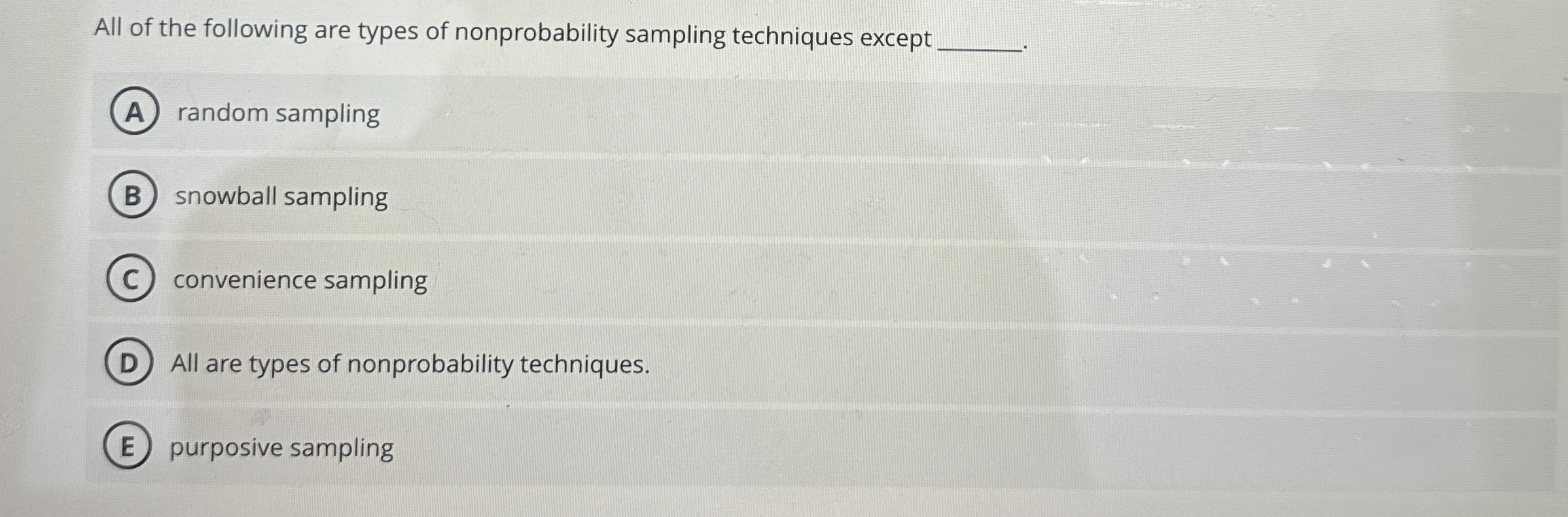 Solved All of the following are types of nonprobability | Chegg.com