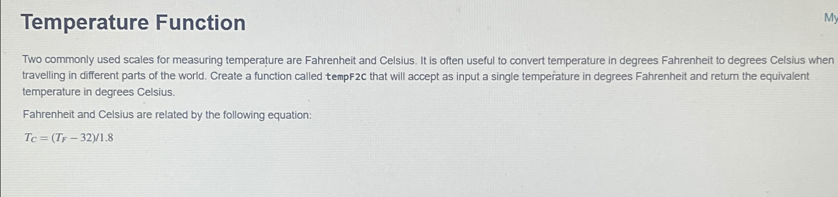 Solved Temperature FunctionTwo commonly used scales for | Chegg.com