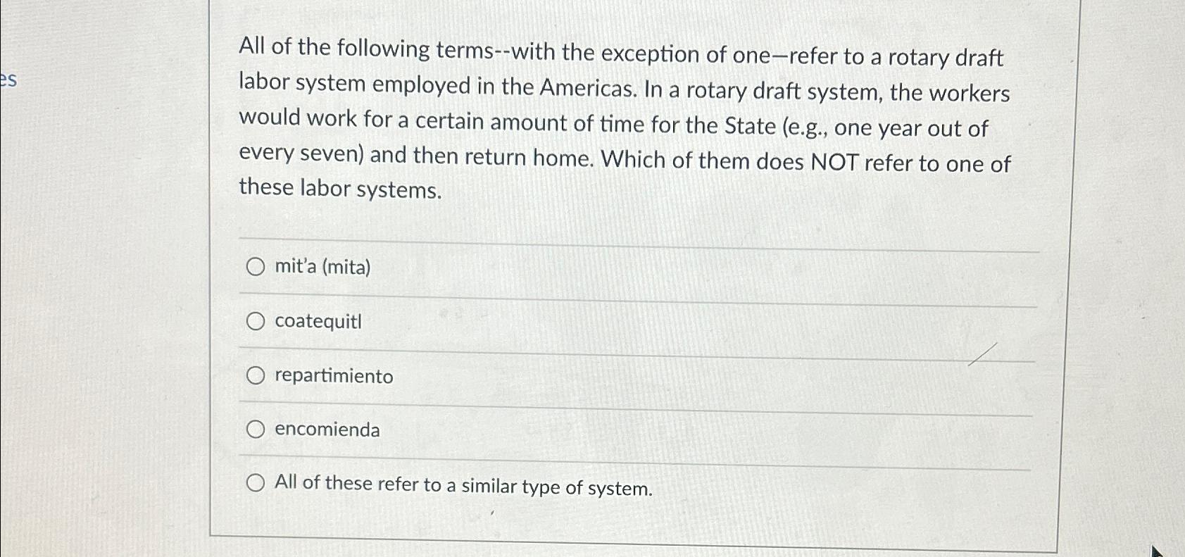 Solved All of the following terms--with the exception of | Chegg.com