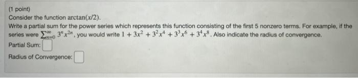 Solved (1 point) Find the first five non-zero terms of power | Chegg.com
