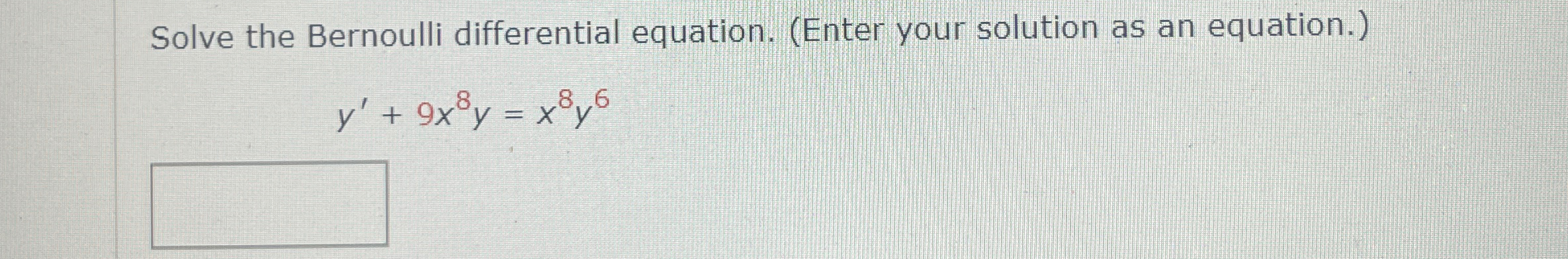 Solve the Bernoulli differential equation. (Enter | Chegg.com