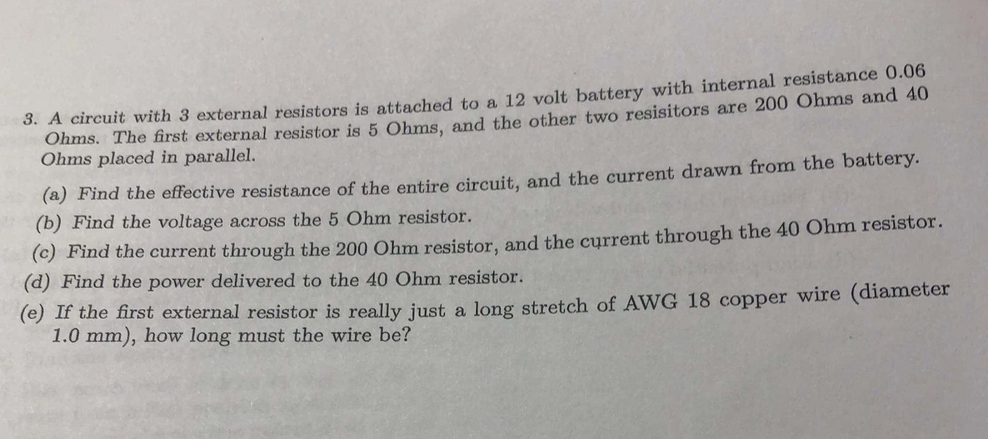 Solved 3. A circuit with 3 external resistors is attached to | Chegg.com