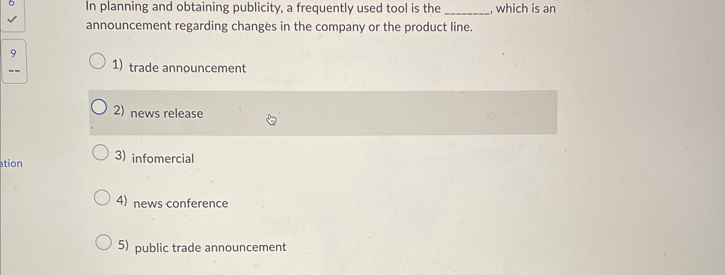 Solved In planning and obtaining publicity, a frequently | Chegg.com