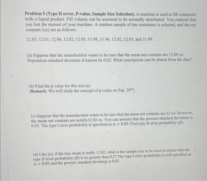 Solved Problem 5 (Type II error, P-value, Sample Size | Chegg.com