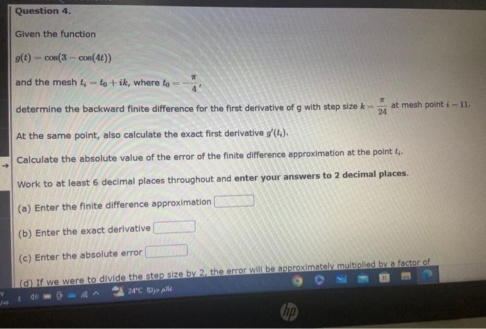 Solved Given the function g(t)=cos(3−cos(4t)) and the mesh | Chegg.com
