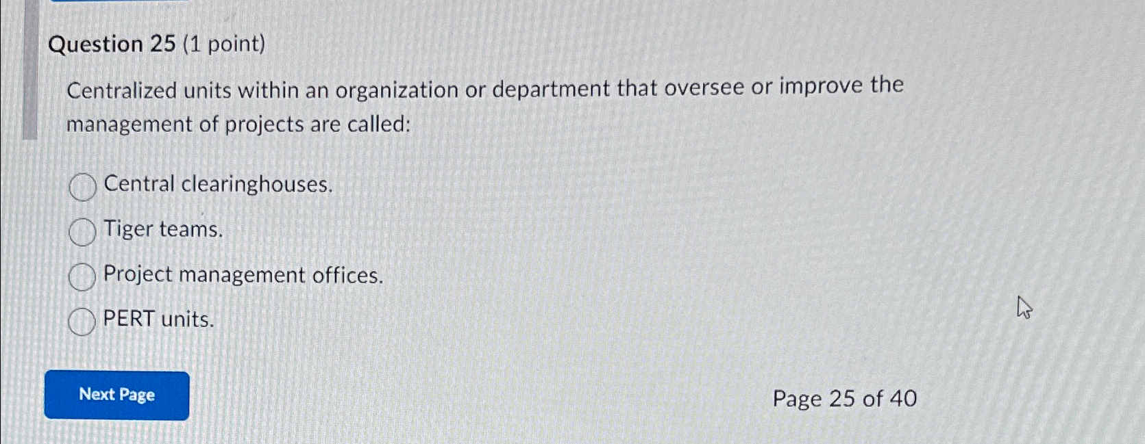 Solved Question 25 (1 ﻿point)Centralized units within an | Chegg.com