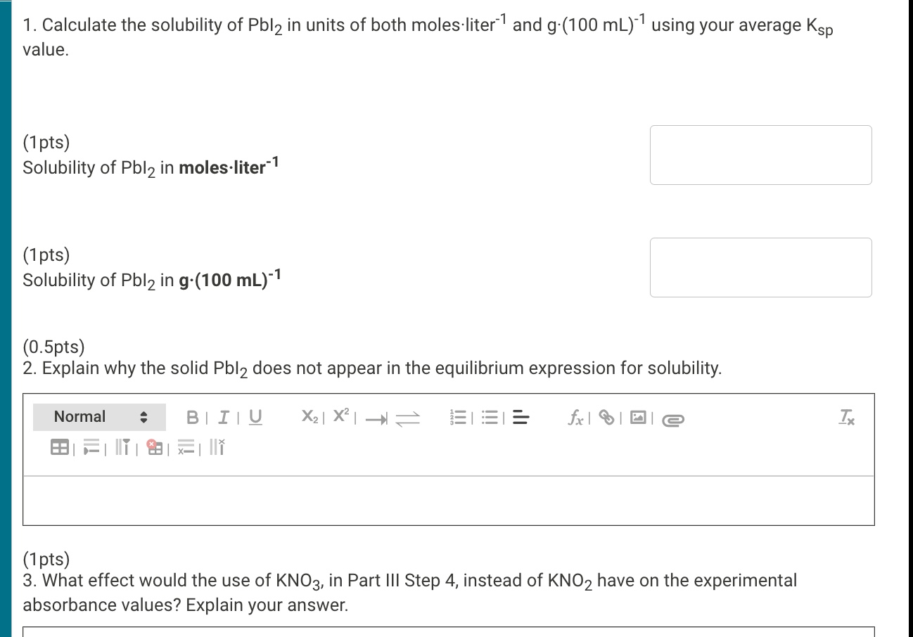 Solved 1) ﻿Solubility of Pbl2 ﻿in moles.liter -12) | Chegg.com