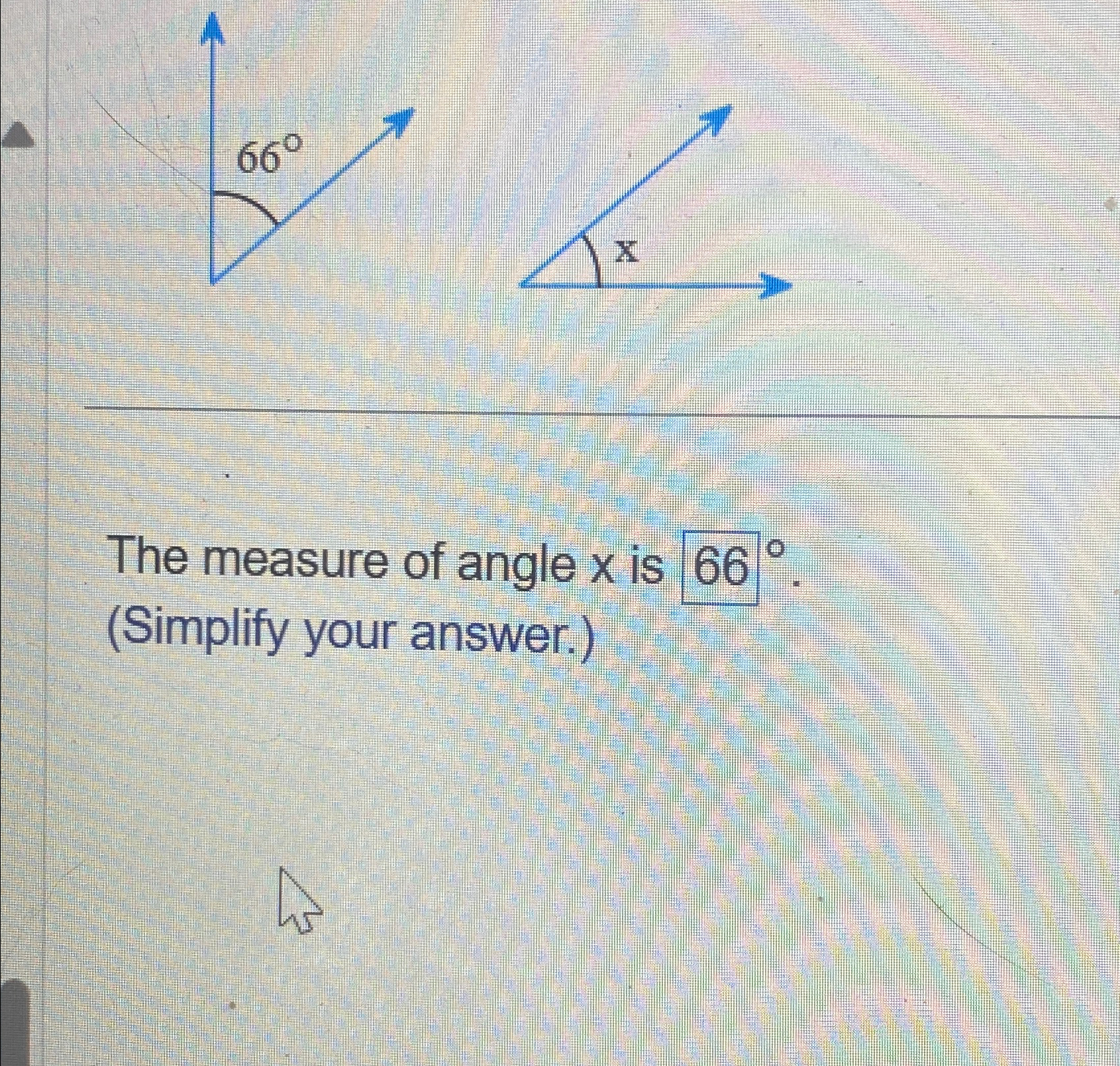 Solved The measure of angle x ﻿is 66°.(Simplify your | Chegg.com