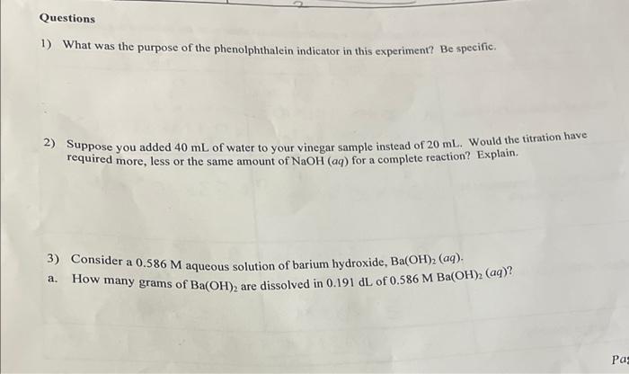 Solved 1) What was the purpose of the phenolphthalein | Chegg.com