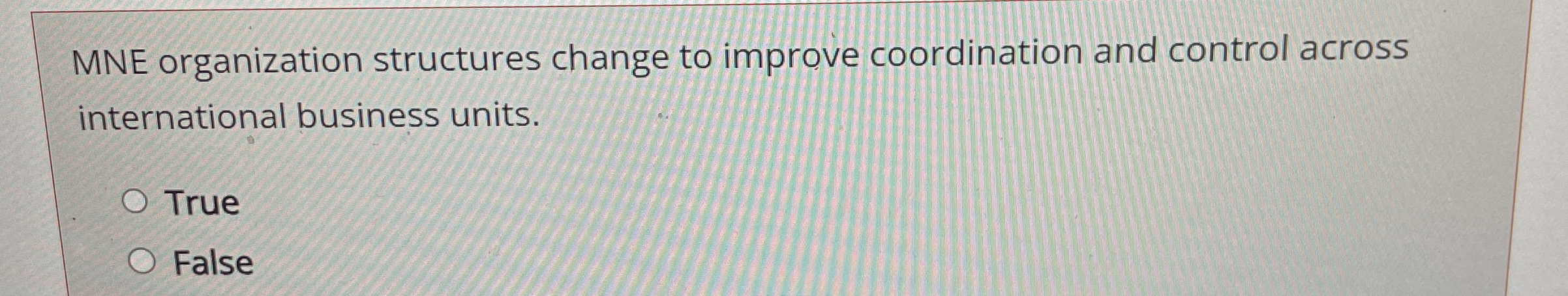 Solved MNE organization structures change to improve | Chegg.com