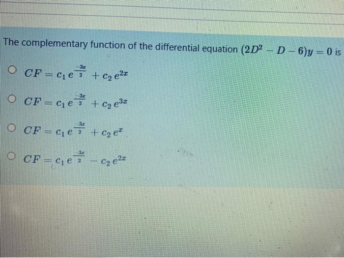 Solved The complementary function of the differential | Chegg.com