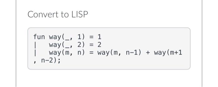 Solved mConvert to LISP fun mid(L)= if null L then nil else | Chegg.com