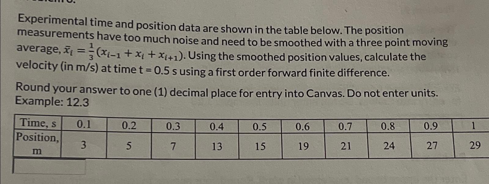 Solved Experimental time and position data are shown in the | Chegg.com