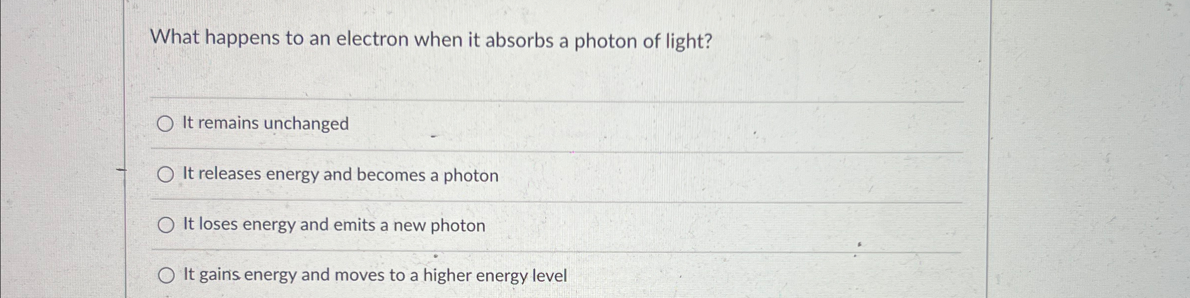 Solved What Happens To An Electron When It Absorbs A Photon