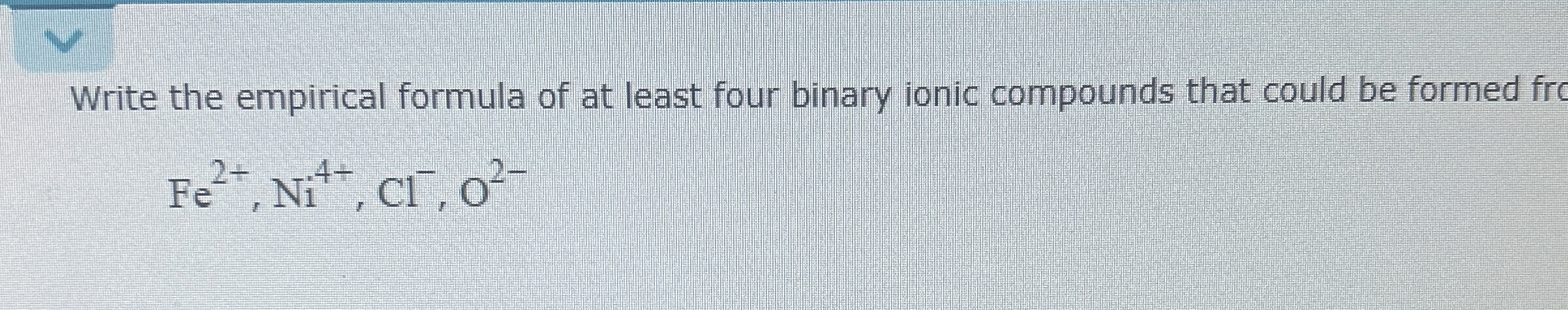 Solved Write the empirical formula of at least four binary | Chegg.com