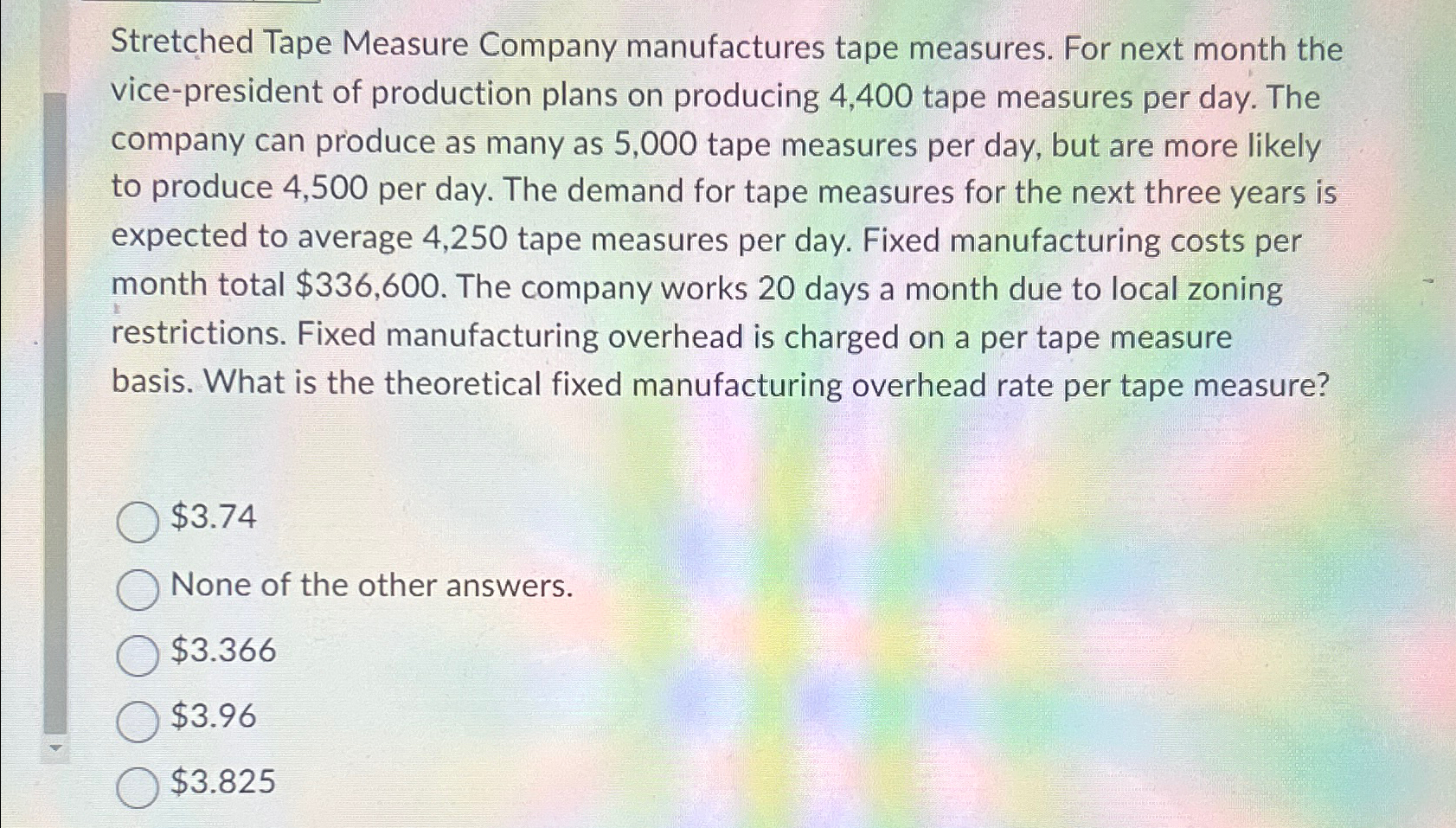 Solved Stretched Tape Measure Company manufactures tape | Chegg.com