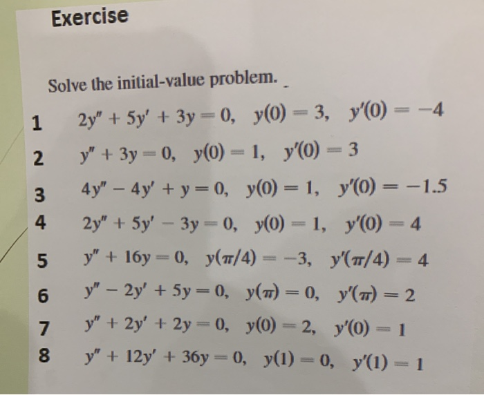 Solved Exercise Solve the initial-value problem. 1 2y" + 5y' | Chegg.com