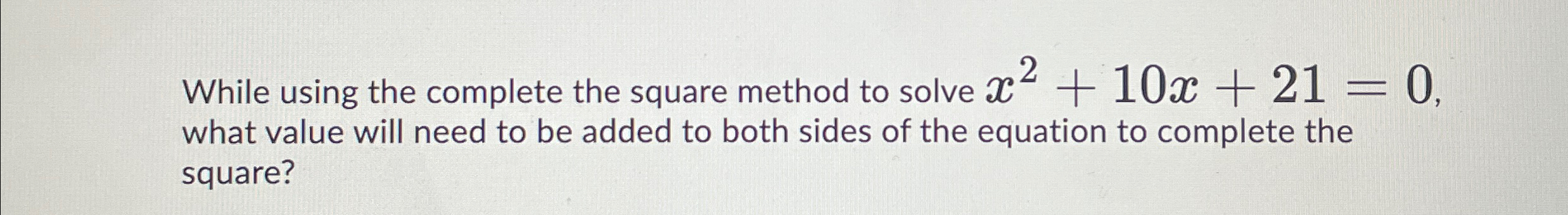 Solved While using the complete the square method to solve | Chegg.com