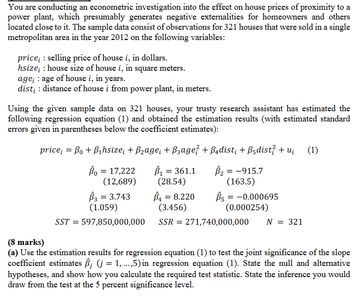 Solved You are conducting an econometric investigation into | Chegg.com