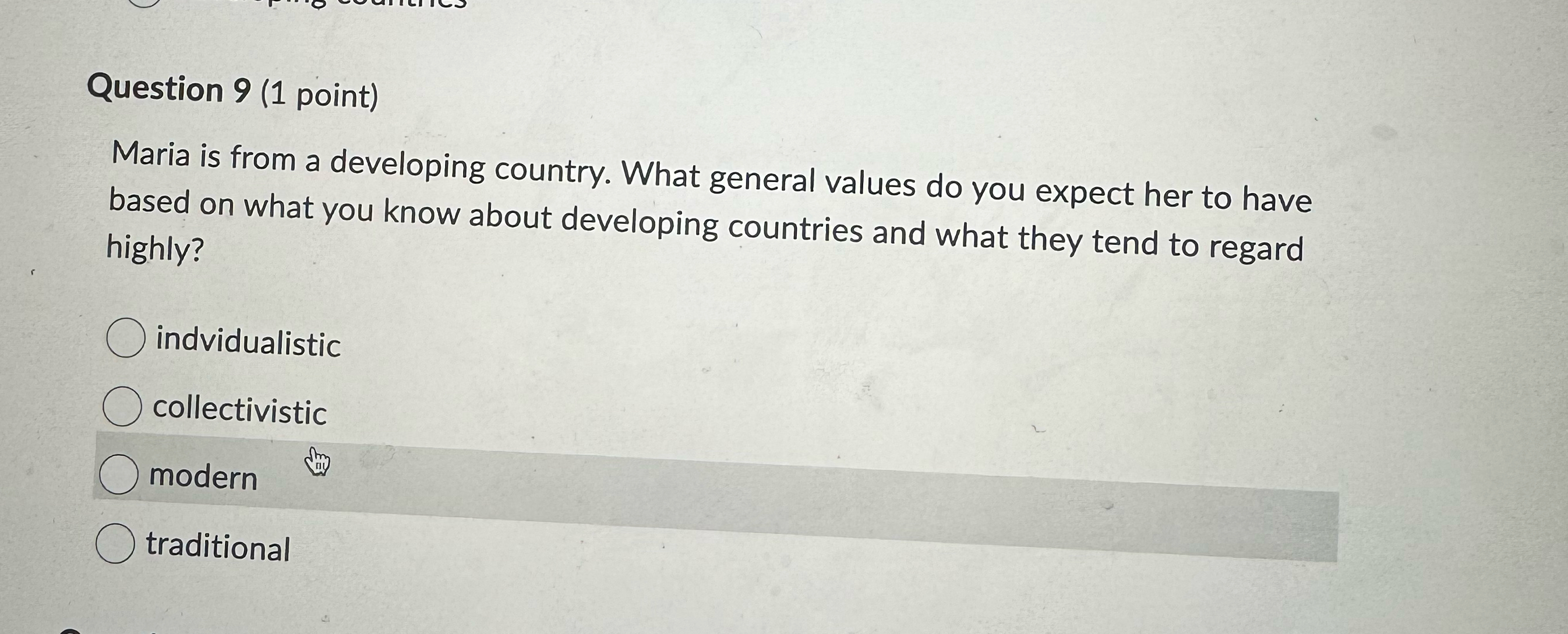 Solved Question 9 (1 ﻿point)Maria is from a developing | Chegg.com