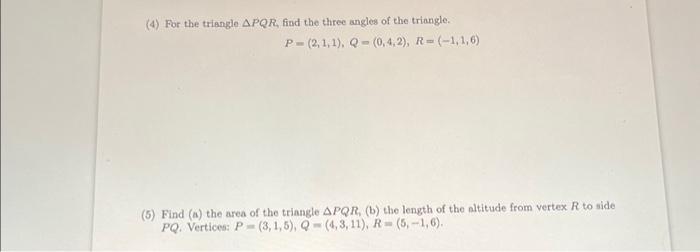 Solved (4) For the triangle APQR, find the three angles of | Chegg.com