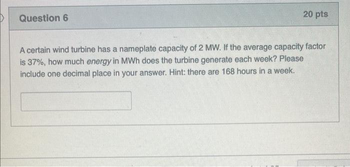 Solved A certain wind turbine has a nameplate capacity of | Chegg.com