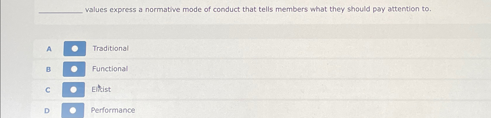 Solved values express a normative mode of conduct that tells | Chegg.com