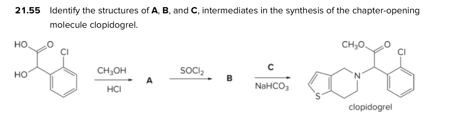Solved 21.55 ﻿Identify the structures of A,B, ﻿and C, | Chegg.com