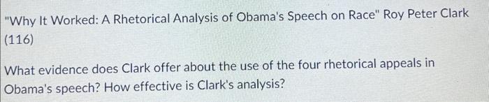 "Why It Worked: A Rhetorical Analysis of Obama's | Chegg.com