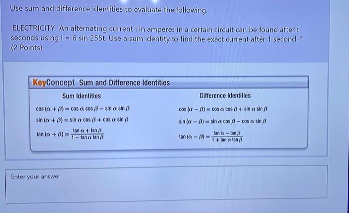 Solved Use sum and difference identities to evaluate the | Chegg.com