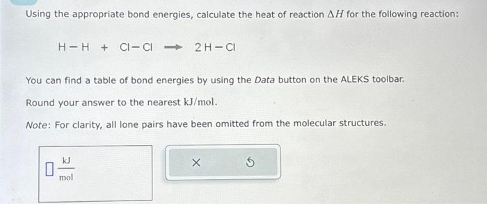Solved Using the appropriate bond energies, calculate the | Chegg.com