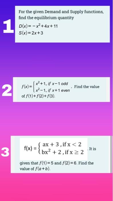 Solved For the given Demand and Supply functions, find the | Chegg.com