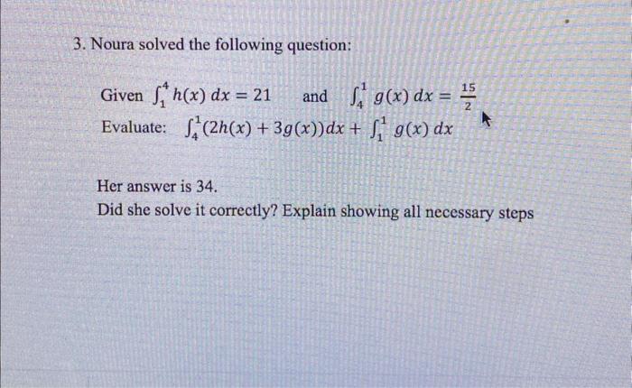 Solved 3. Noura solved the following question: Given | Chegg.com