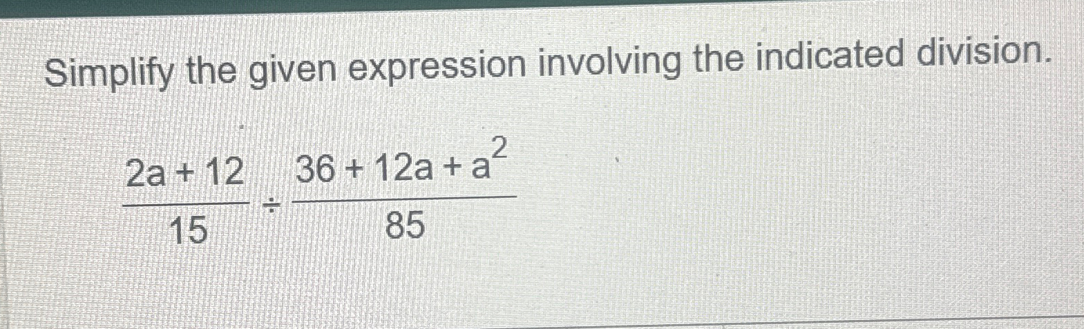Solved Simplify the given expression involving the indicated | Chegg.com