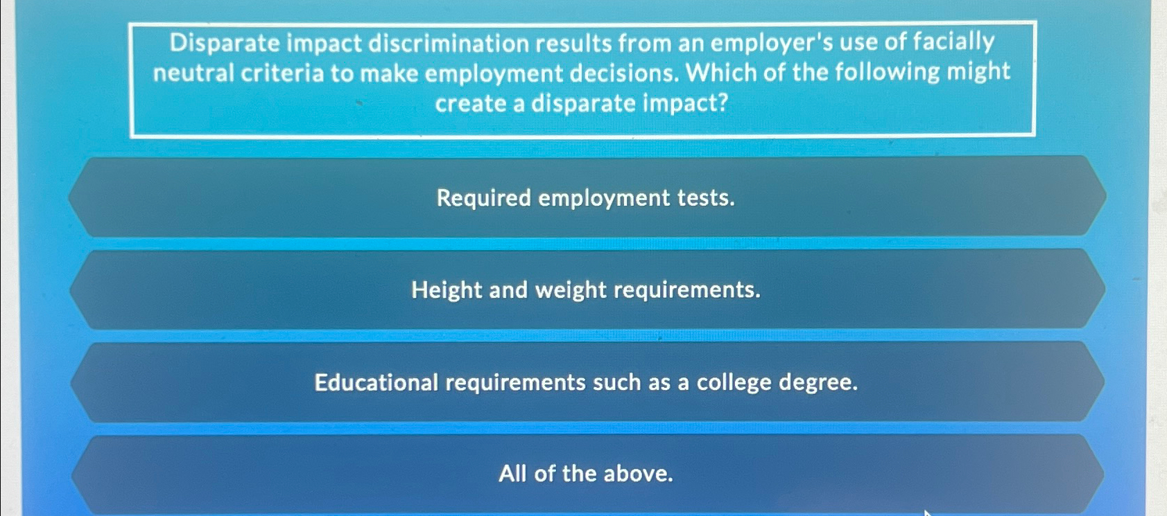 Solved Disparate impact discrimination results from an | Chegg.com