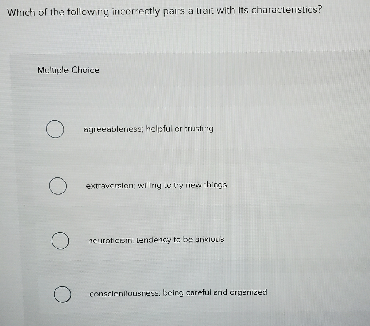 Solved Which of the following incorrectly pairs a trait with | Chegg.com
