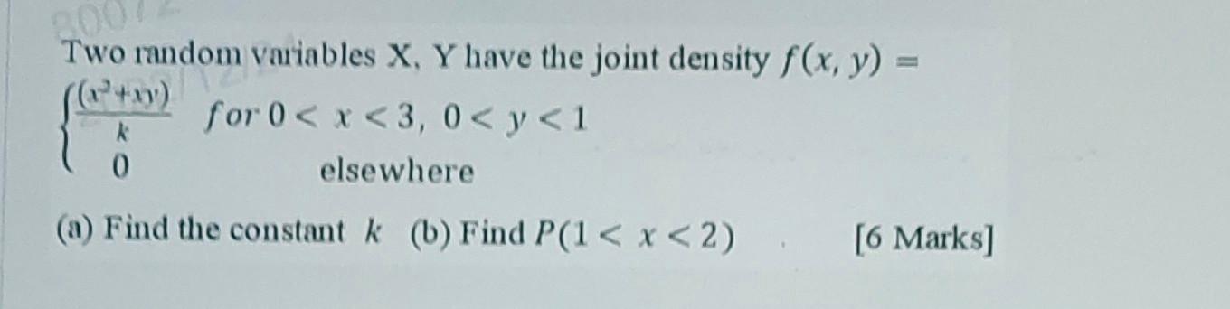 Solved Two random variables X,Y have the joint density | Chegg.com