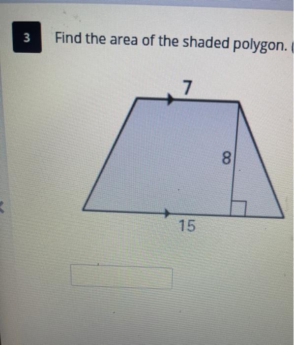 Solved 3 1 Find the area of the shaded polygon. (Work mus 9 | Chegg.com