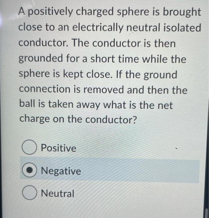 Solved If an electrically neutral object is charged up to | Chegg.com