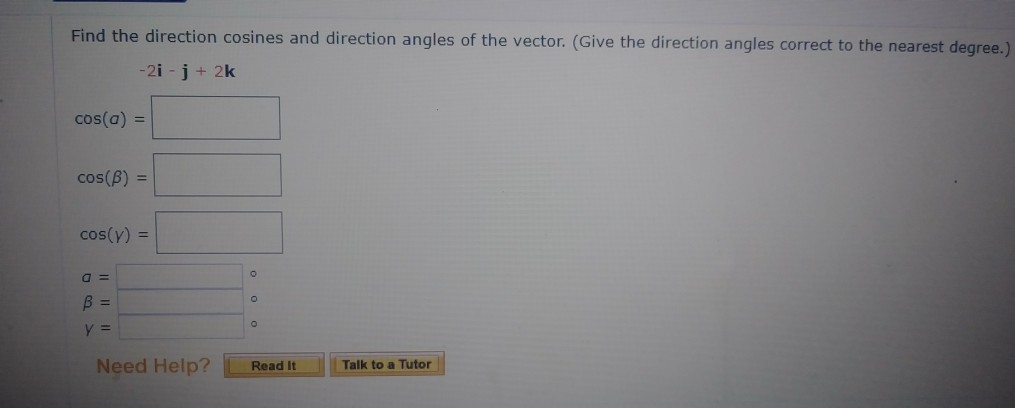 Solved Find the direction cosines and direction angles of | Chegg.com