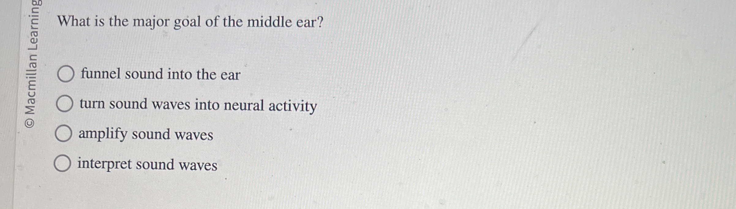 Solved What is the major goal of the middle ear?funnel sound | Chegg.com
