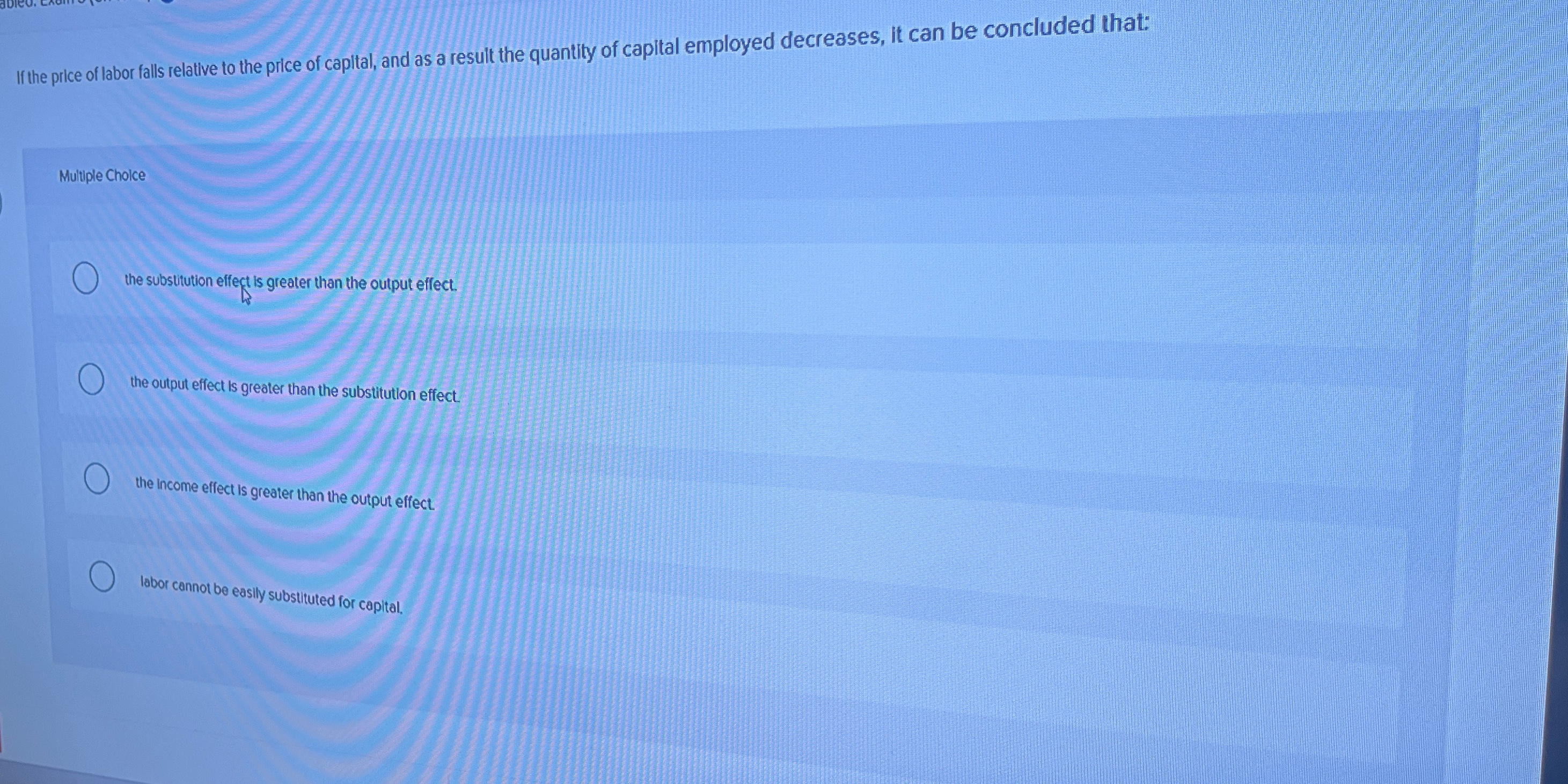 Solved If the price of labor falls relatlve to the price of | Chegg.com