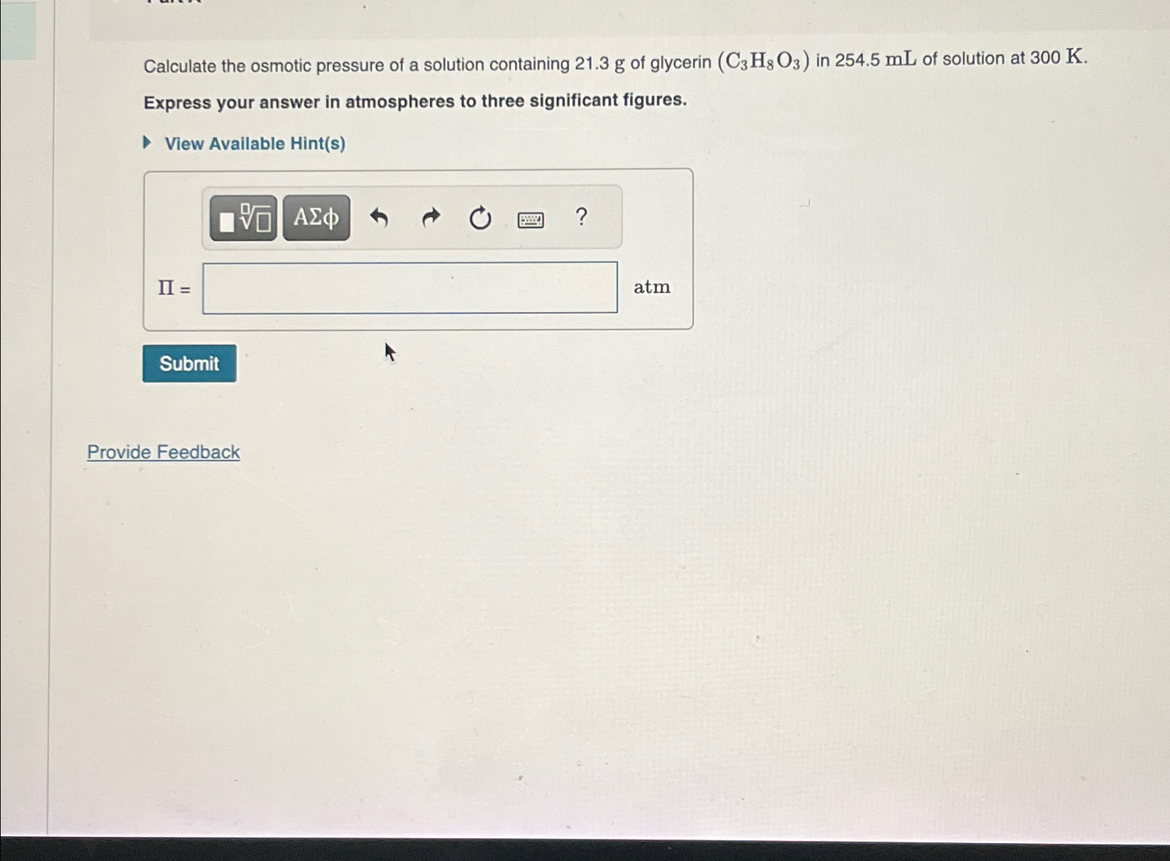 Solved Calculate the osmotic pressure of a solution | Chegg.com